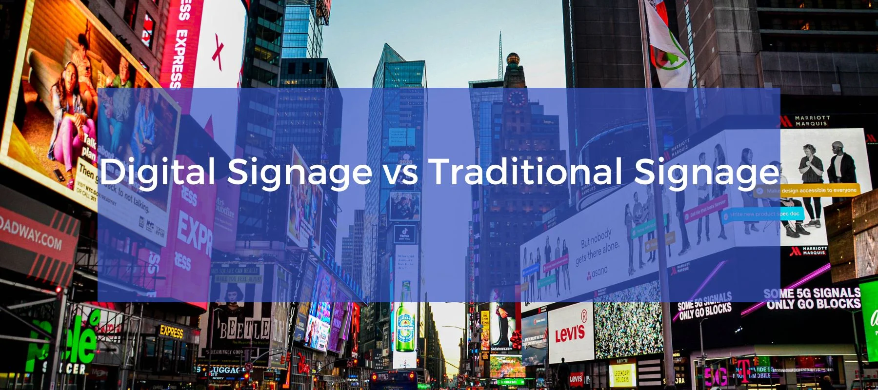 Digital Signage vs Traditional Signage: Which Is Better for Your Business?